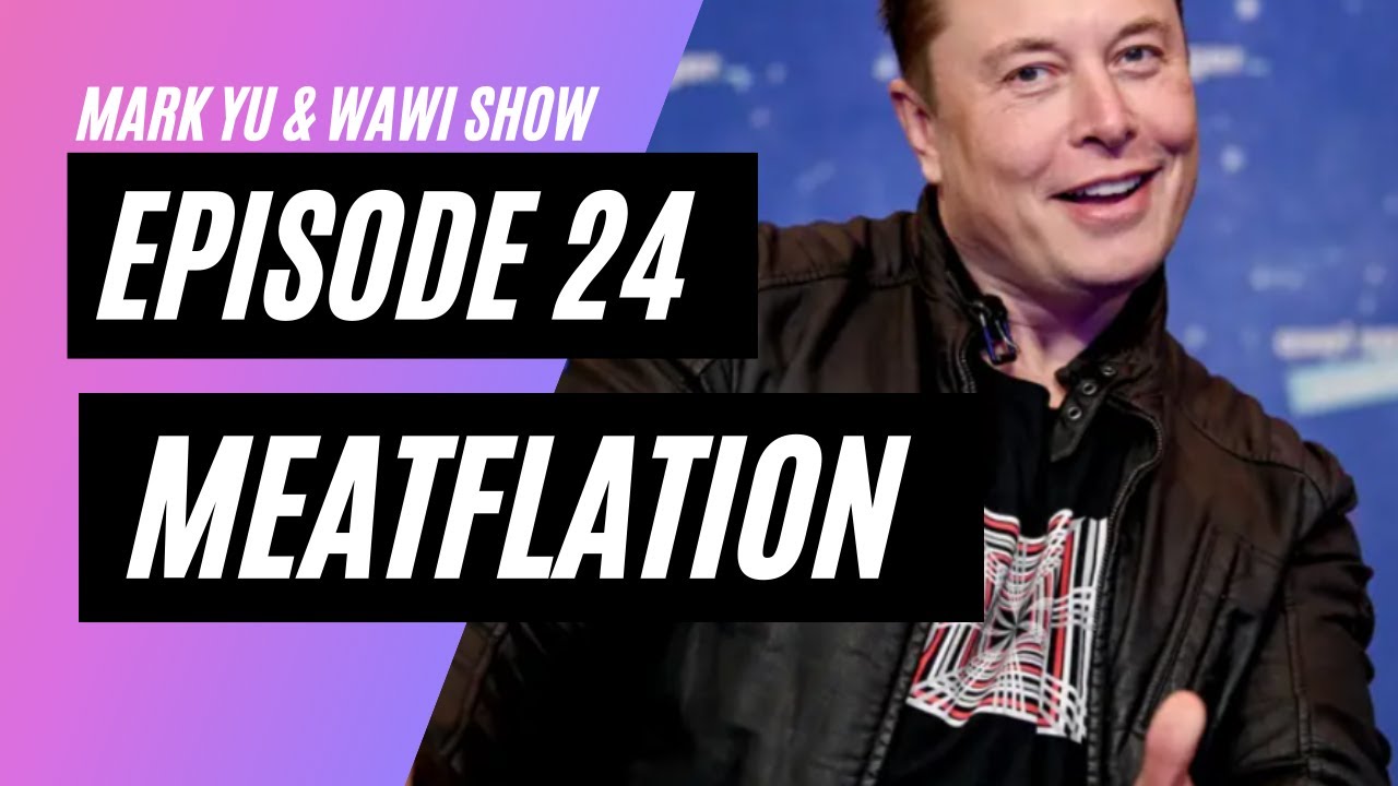 Episode 24: Meatflation - YouTube