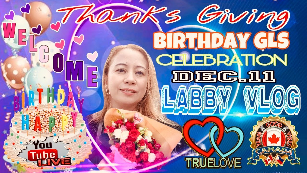 PROMOTING BIRTHDAY GLS LABBY VLOG LAPAGAN AYUDAHAN KANTAHAN - YouTube