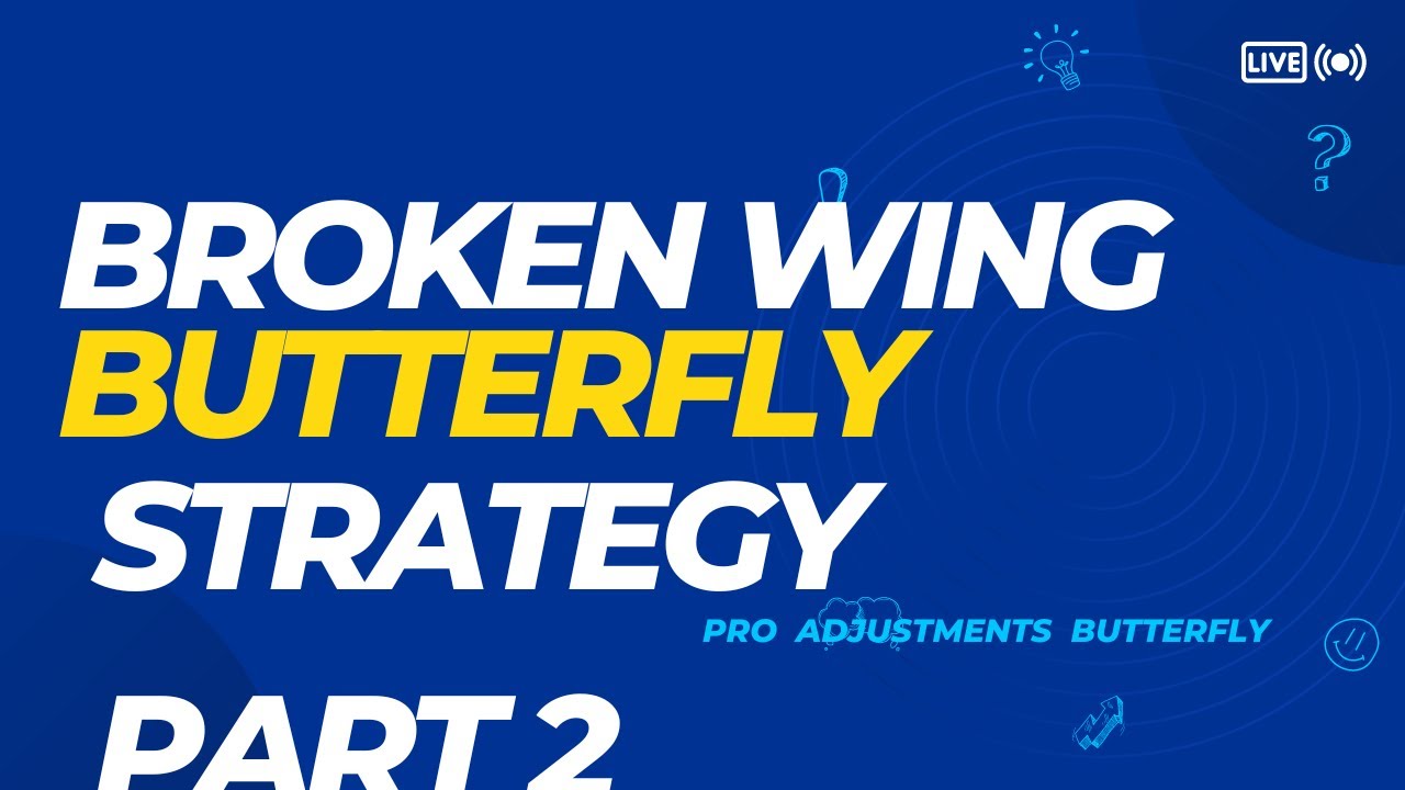 BROKEN WING BUTTERFLY STRATEGY - YouTube