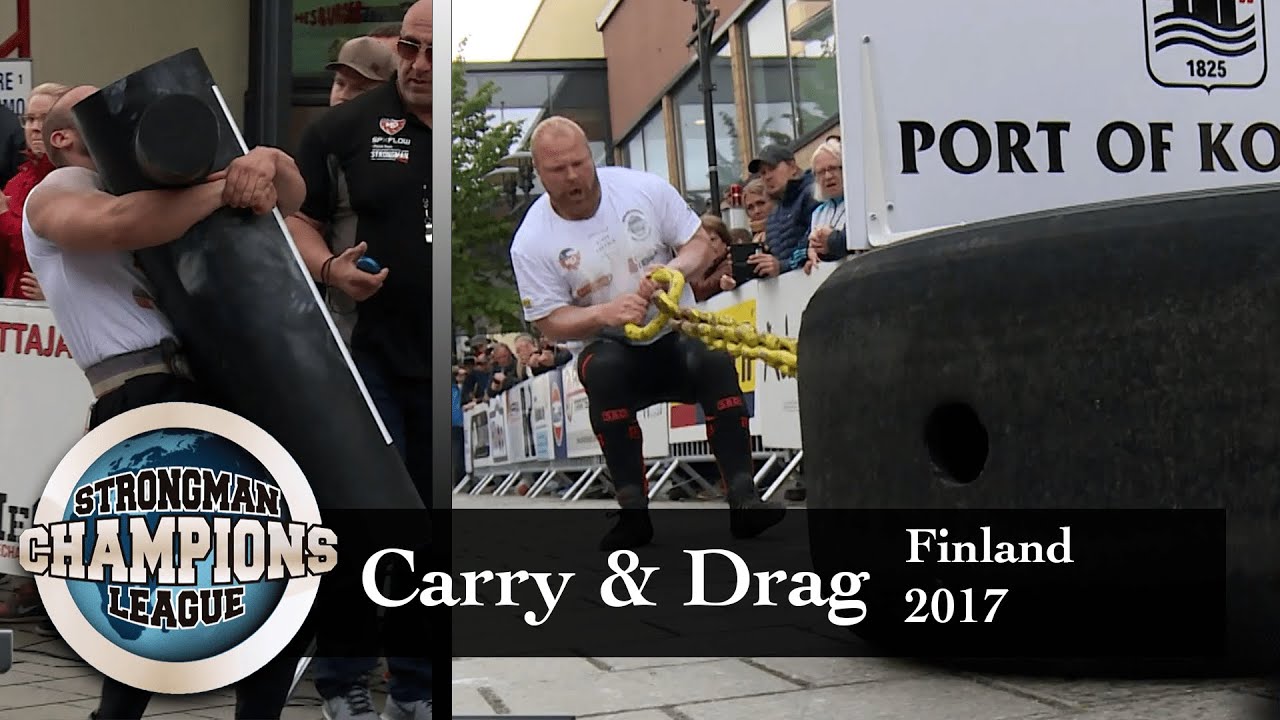 Carry and Drag | Finland 2017 | Strongman Champions League - YouTube
