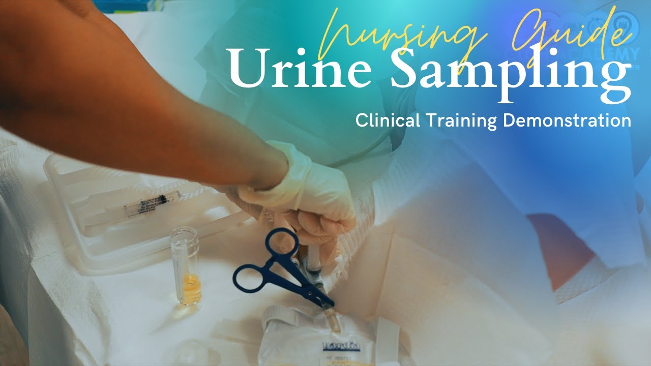 Academy Skills Lab | Collecting Urine Sample - YouTube