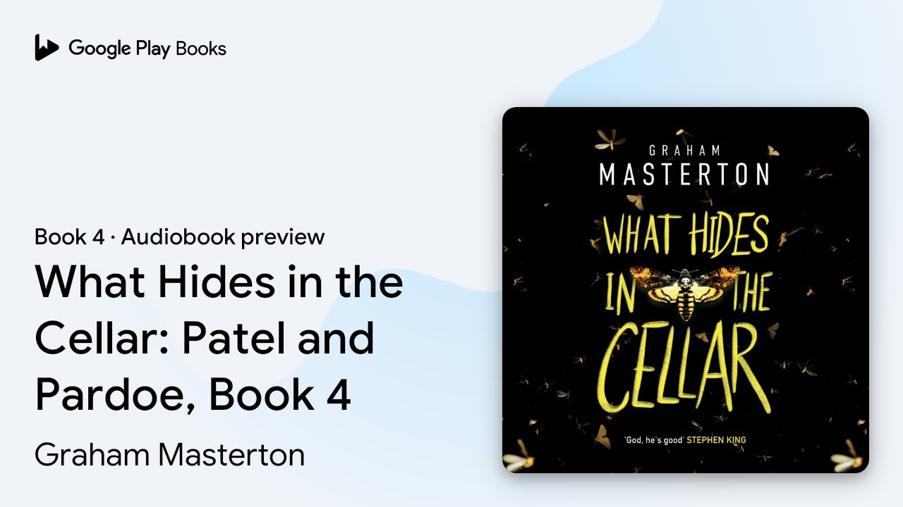 What Hides in the Cellar: Patel and Pardoe,… by Graham Masterton ...