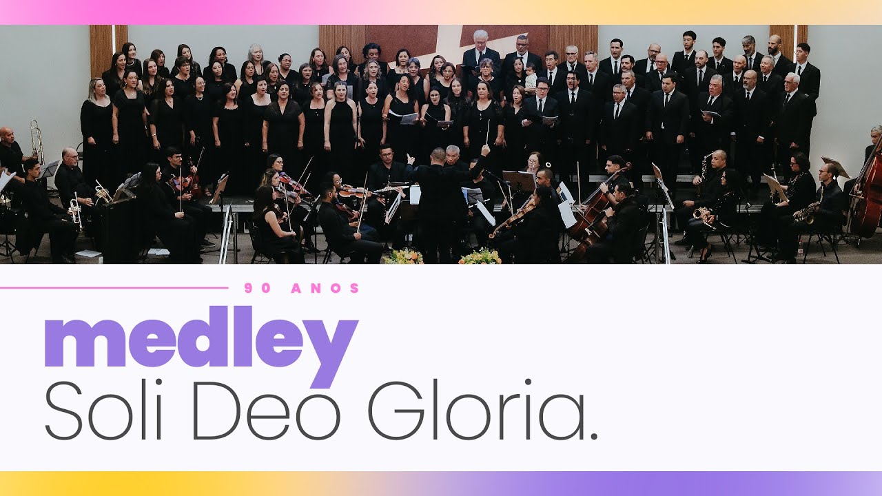 MEDLEY SOLI DEO GLORIA - YouTube