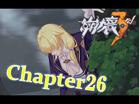 【崩壊3rd】第38回！ストーリーを進めます！Chapter26【Vtuber】 - YouTube