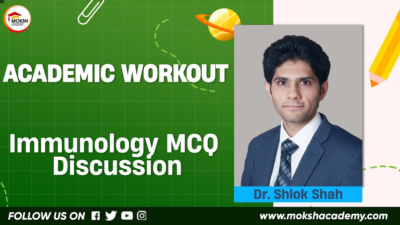 Academic Workout#349:Immunology-Immunology MCQ Discussion - YouTube