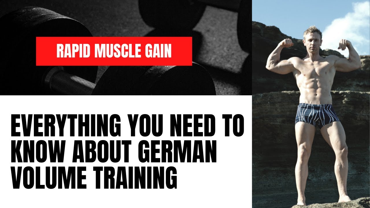 German Volume Training | Everything You Need To Know For Rapid Muscle ...