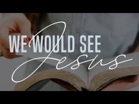 "Sir, we would see Jesus" - Sermon by preacher RA Thomas - YouTube