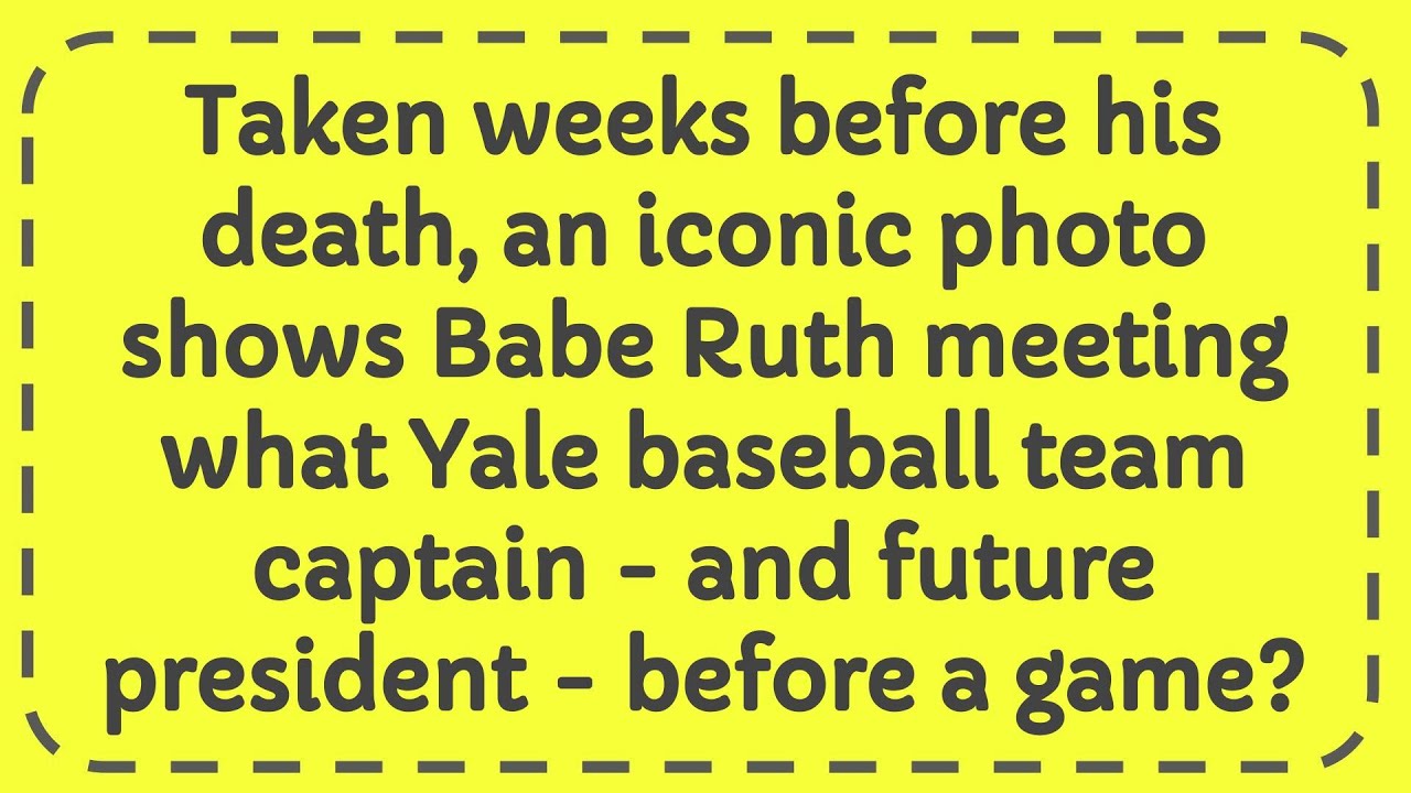 Taken weeks before his death, an iconic photo shows Babe Ruth meeting ...