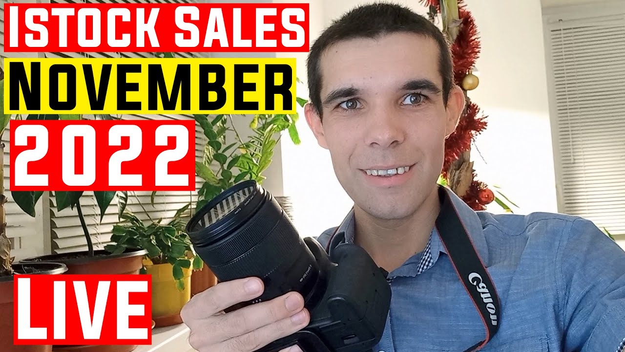 Istock sales for November 2022 - One video sale then photos - YouTube