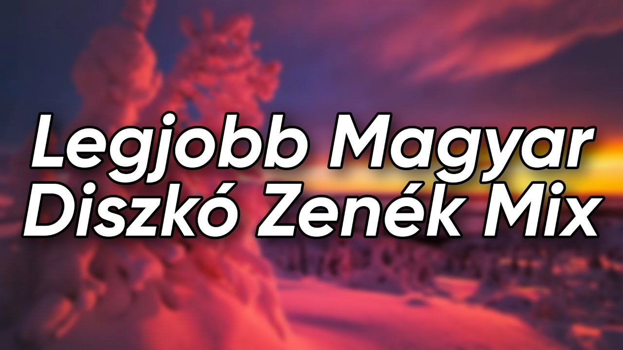 Legjobb Magyar Diszkó Zenék Mix VOL. 2 | Mixed By: Sebestyén Gábor ...