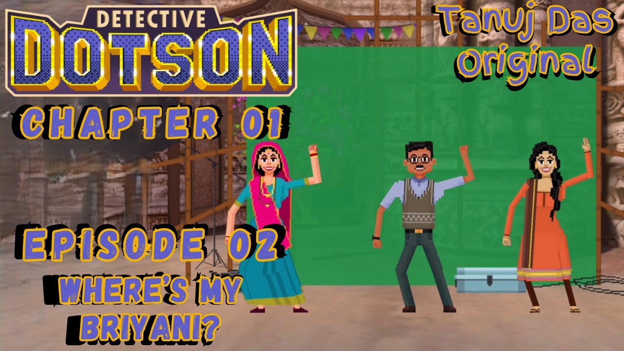 Detective Dotson | Chapter 01 | EP 02 | Where's my Briyani? | No Commentary Playthrough - YouTube