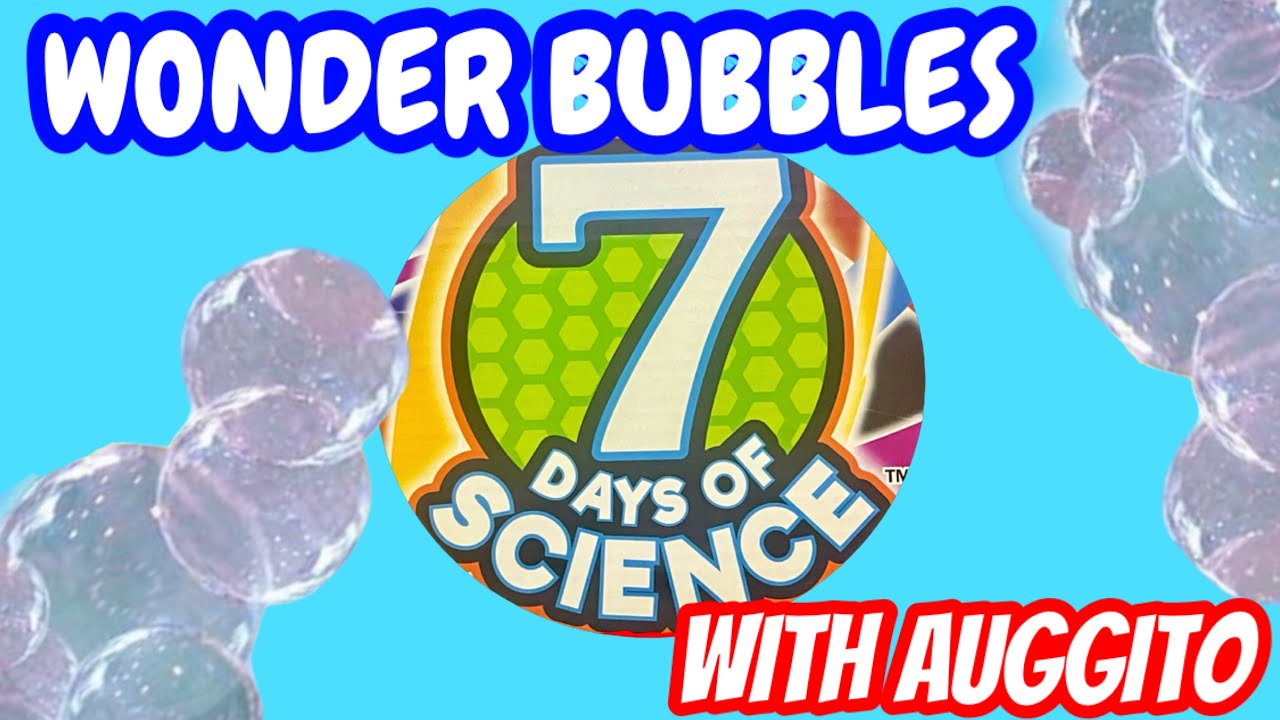 DAY 2: Wonder Bubbles with Auggito - YouTube