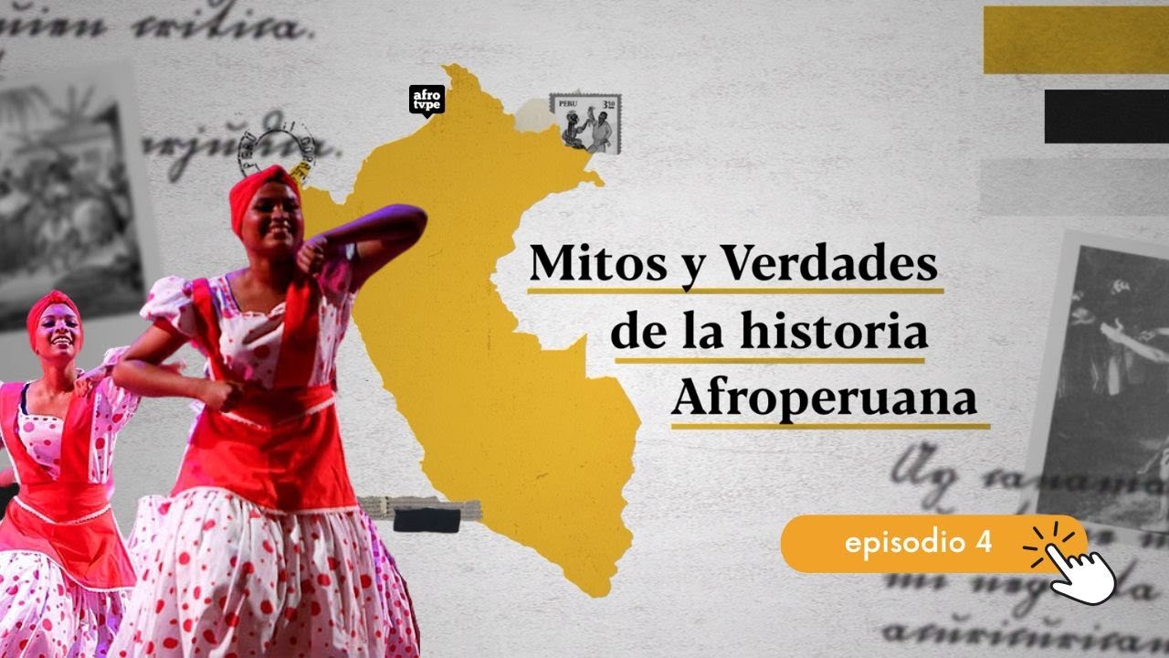 Mitos y verdades de la historia afroperuana │ Episodio 04: ¿El festejo es afroperuano? 💥 - YouTube