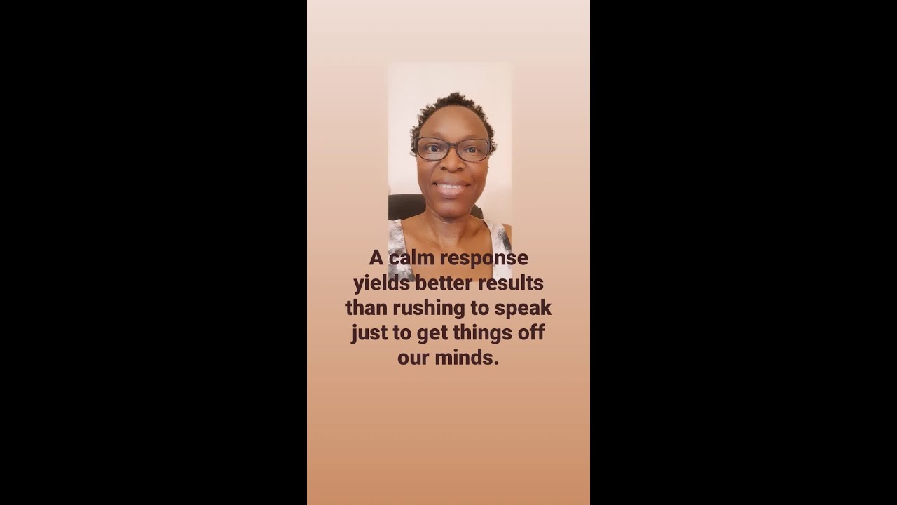 865 Respond Calmly. #peacefully #softanswer - YouTube