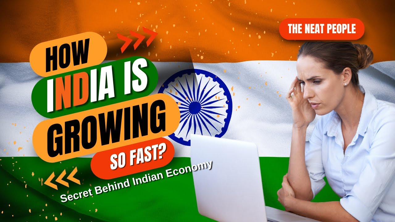 How India is Growing so Fast? The Secret Behind rapid growth in Indian ...