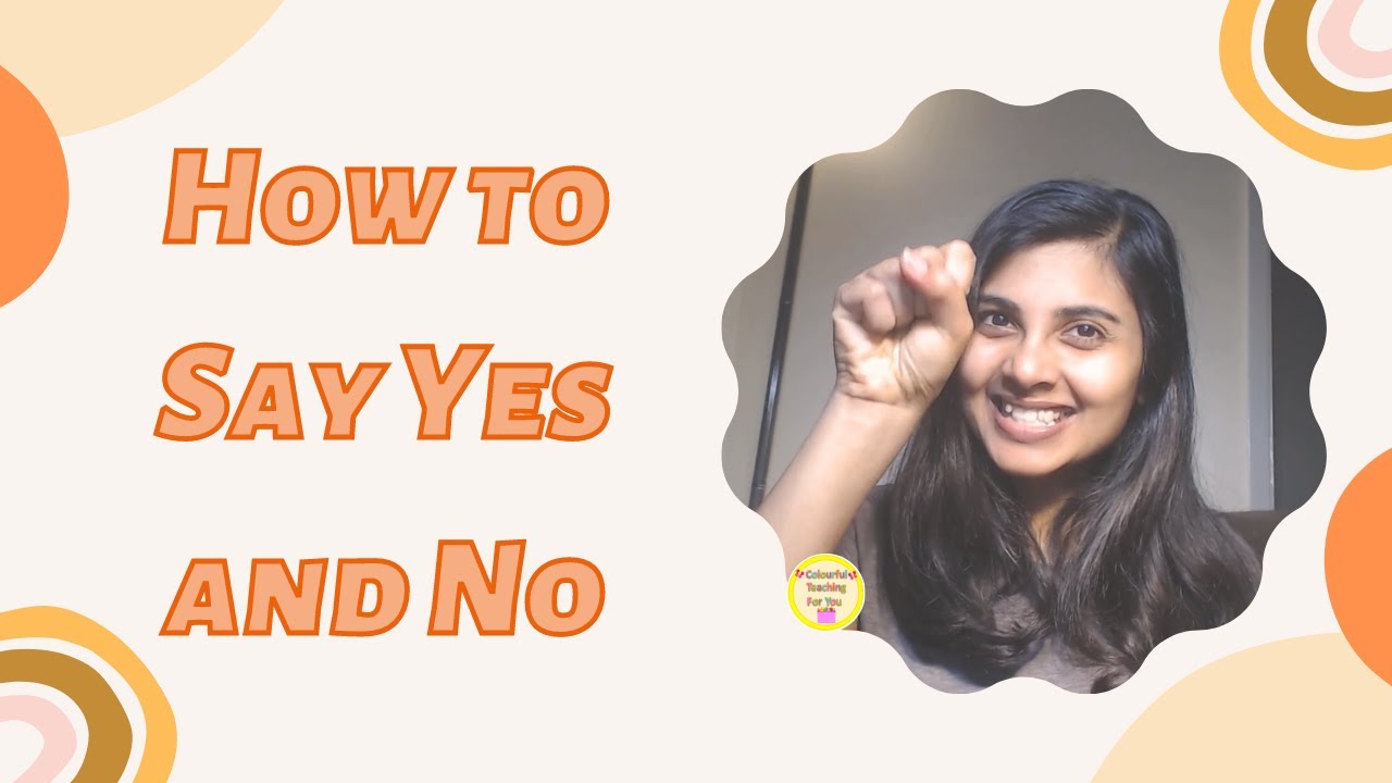 How to Say Yes and No in English and Sign Language | Learn to Talk ...