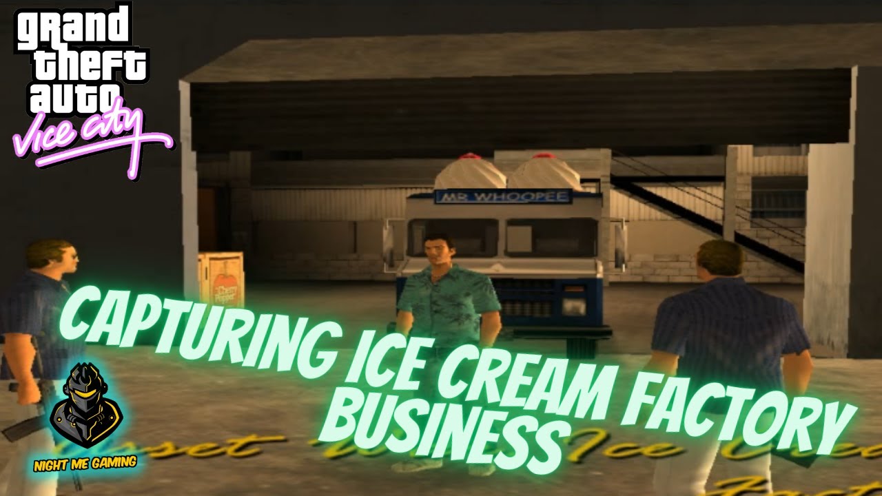 GTA Vice City VCBMP | Ice Cream Factory | Asset Wars | Night Me Gaming ...