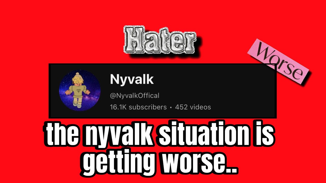 The Nyvalk Situation Is Getting Worse.. - YouTube