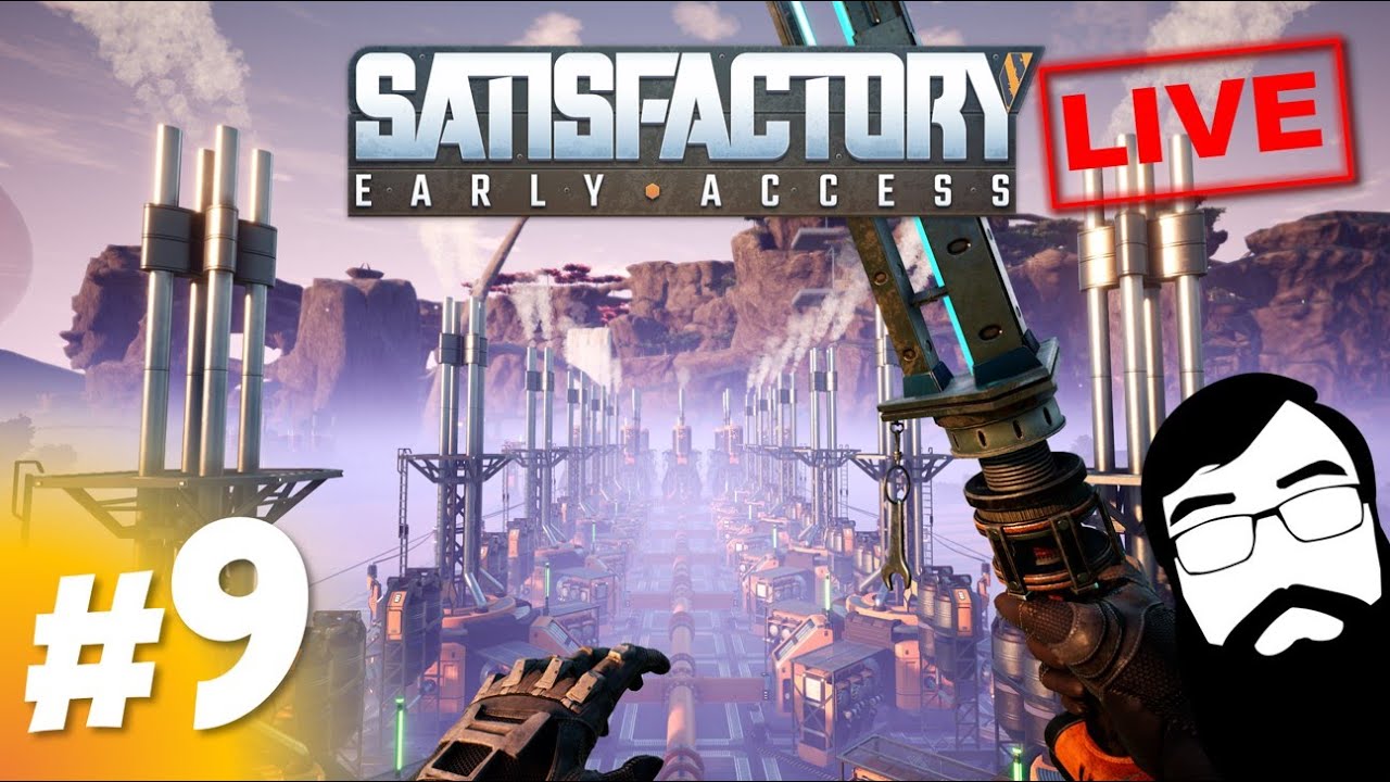 Satisfactory LIVE! Episode 09 - YouTube
