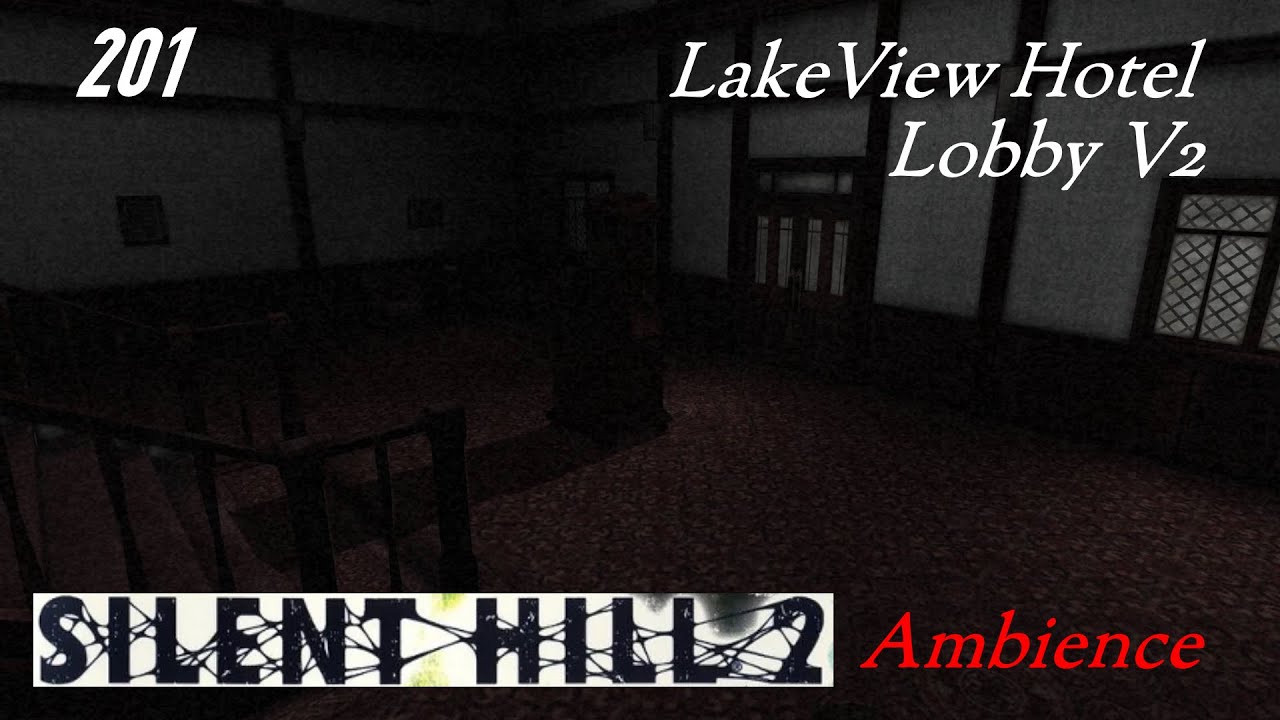 Silent Hill 2 | Lake View Hotel | Lobby V2 | Ambience | 1 Hour - YouTube