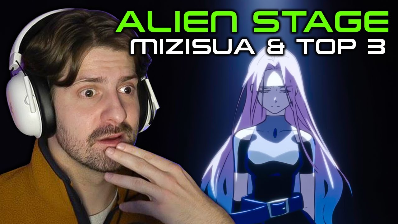 Alien Stage Reaction - Mizisua & Top 3 - YouTube