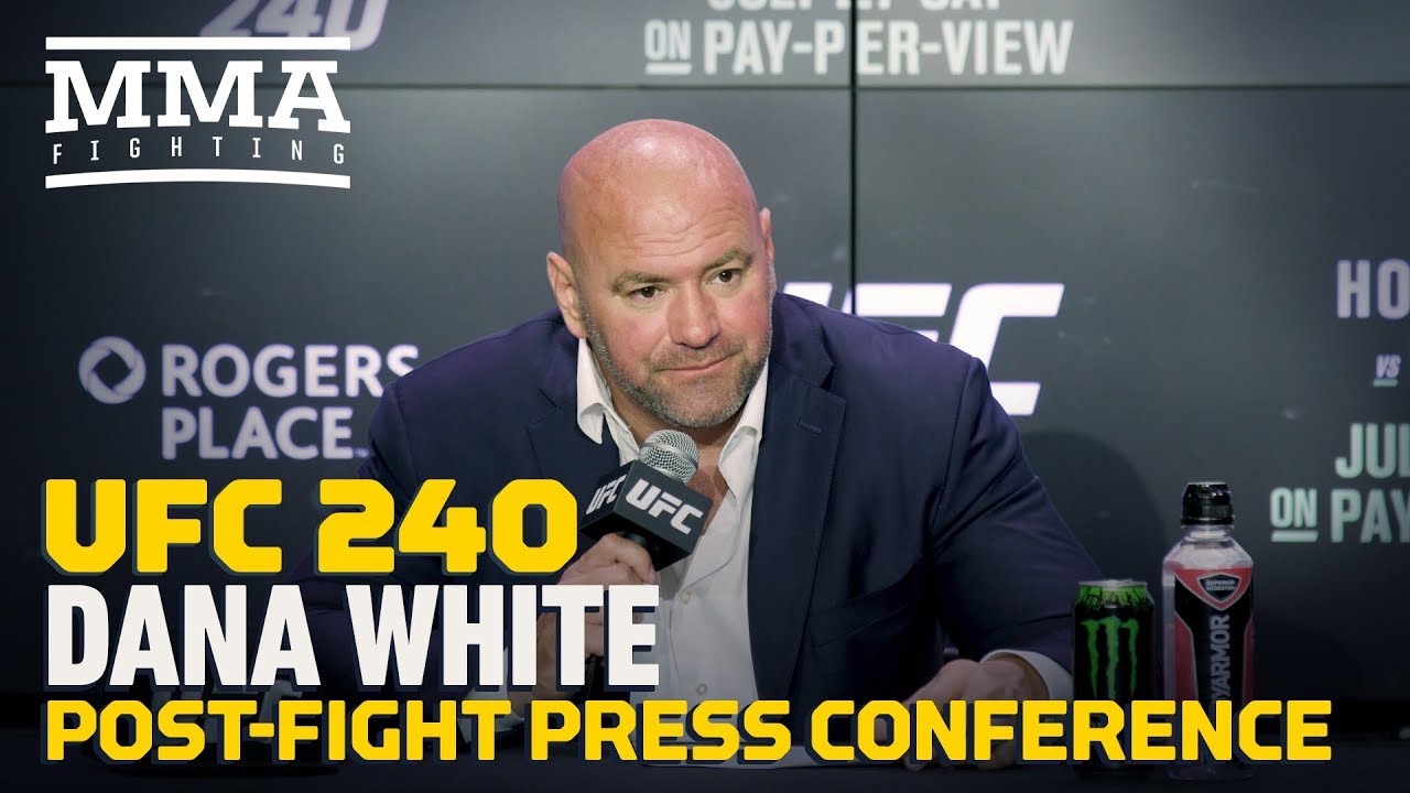 UFC 240 Post-Fight Press Conference: Dana White - MMA Fighting - YouTube