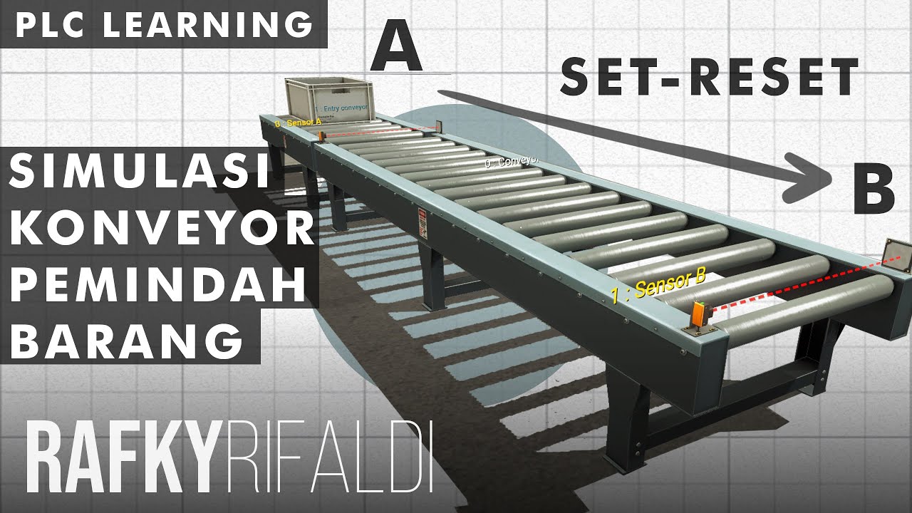 Belajar PLC - Simulasi Conveyor & Sensor Set Reset | Factory IO - YouTube