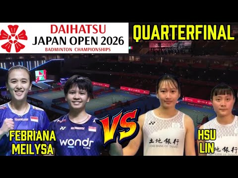 Febriana Kusuma/Meilysa Puspitasari VS Hsu/Lin | Babak Quarterfinal Japan Open 2026