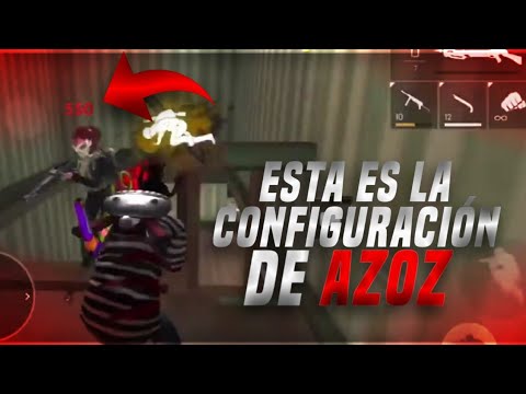 ESTA ES LA CONFIGURACIÓN DE AZOZ 😮 REACCIONÓ A AZOZ EL MEJOR JUGADOR ...