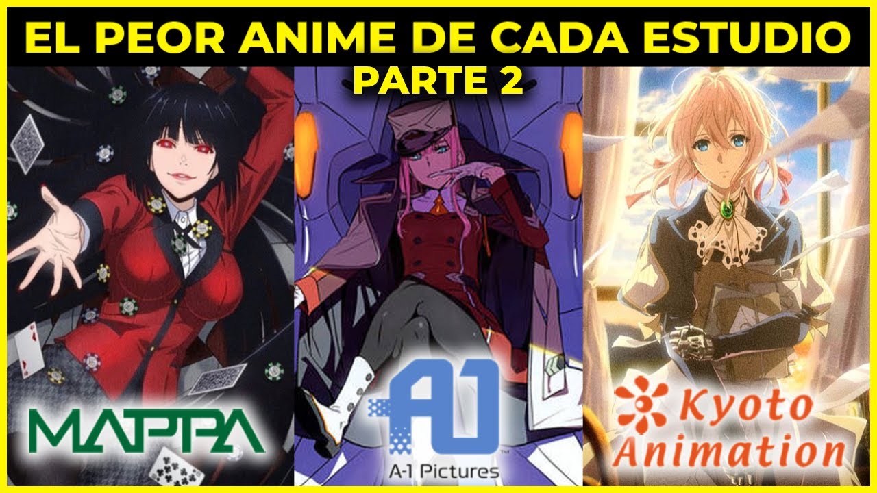 EL PEOR ANIME DE CADA ESTUDIO DE ANIMACIÓN | PARTE 2 - YouTube