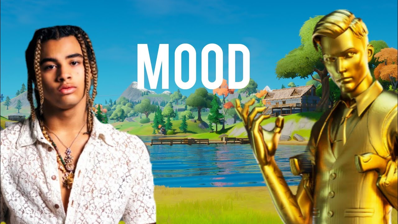 Mood (Fortnite Montage) - YouTube