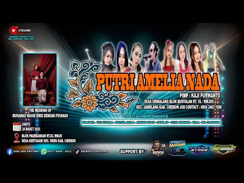 🔴 LIVE PUTRI AMELIA NADA | DESA KERTASARI KEC. WERU KAB. CIREBON | EDISI SABTU, 28 MARET 2026