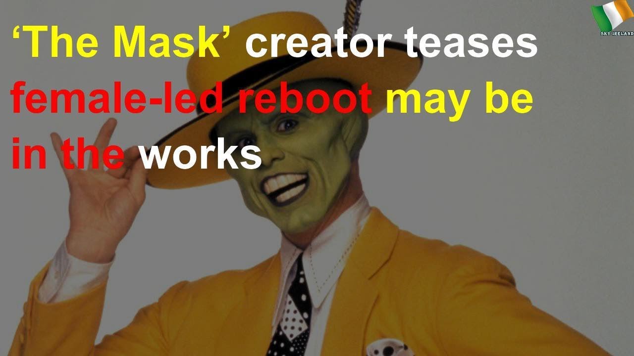 The Mask creator teases female-led reboot may be in the works - YouTube