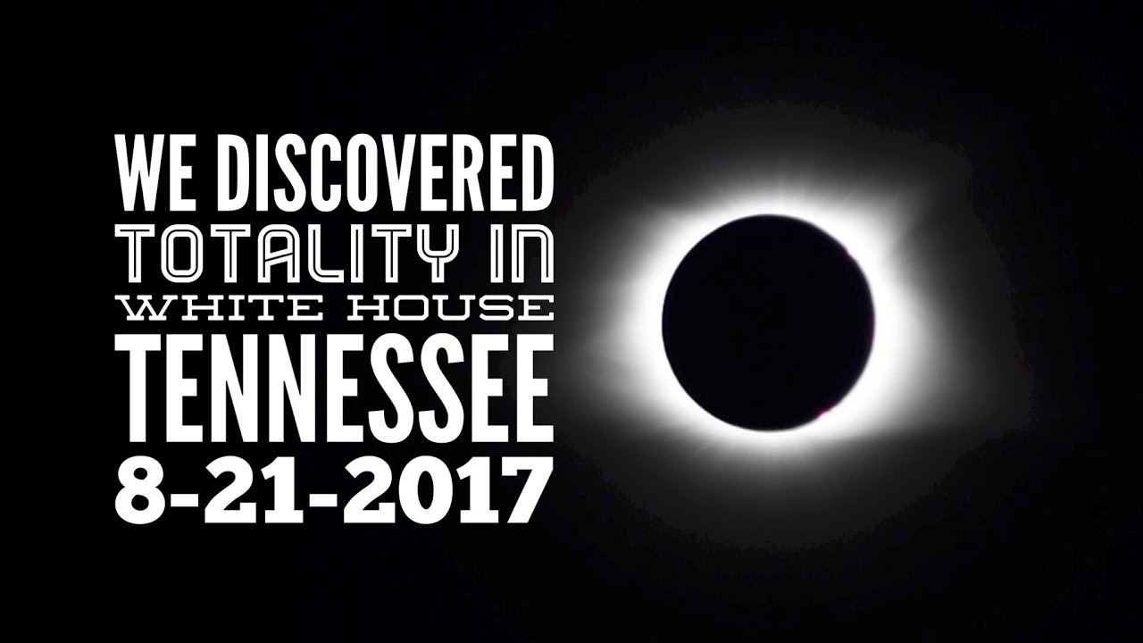 The Total Eclipse 2017 White House, Tennessee - YouTube