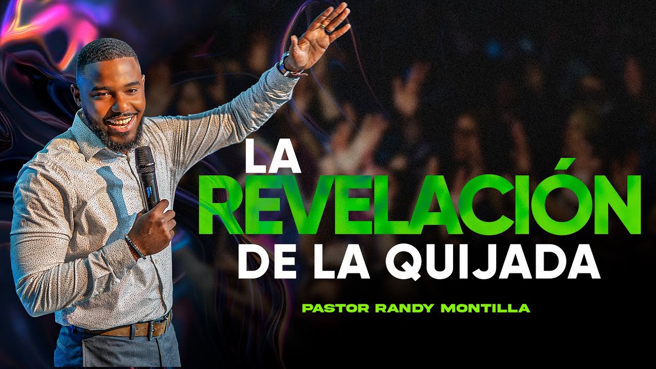 LA REVELACIÓN DE LA QUIJADA RANDY MONTILLA - YouTube