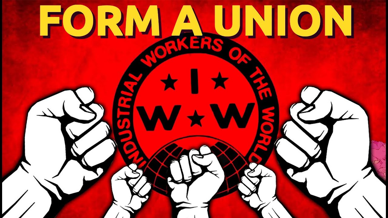 HOW TO FORM A UNION | Talking With An IWW Officer - YouTube