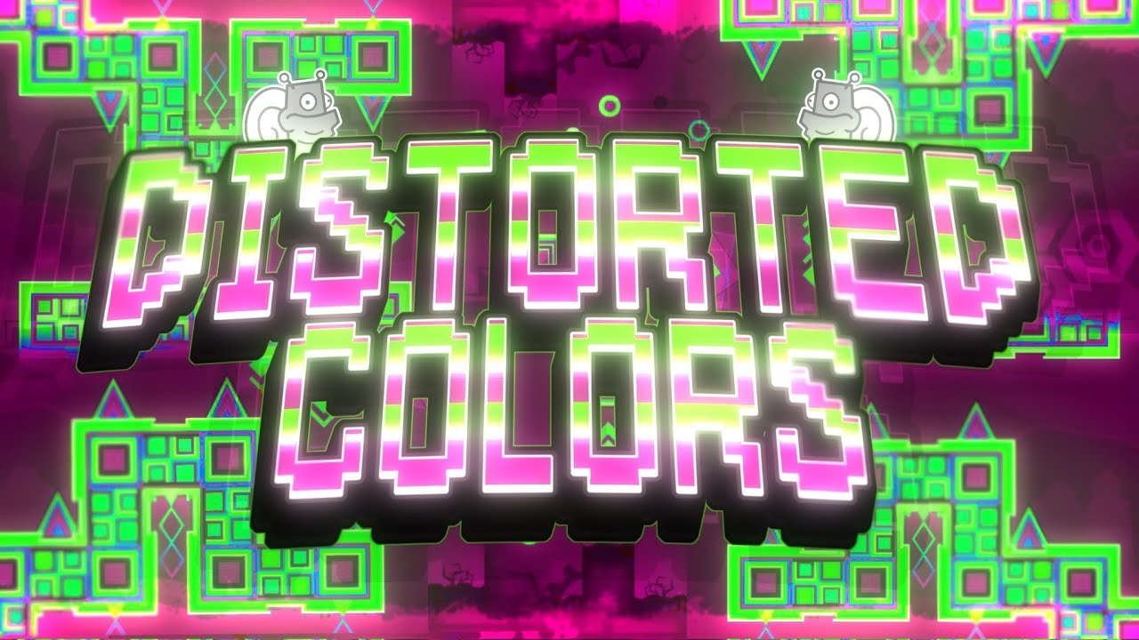 DISTORTED COLORS by GamexGD (me) Geometry Dash 2.2 - YouTube