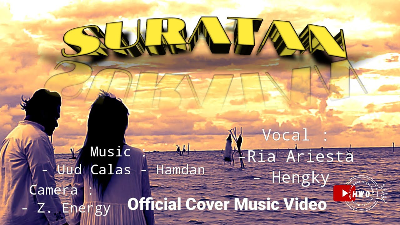 Suratan | Rhoma Irama | Cover Music Video | Ria Arista Feat Hengky ...