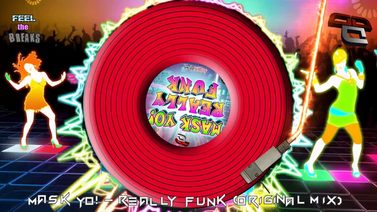 Mask Yo! - Really Funk (Original Mix) - YouTube