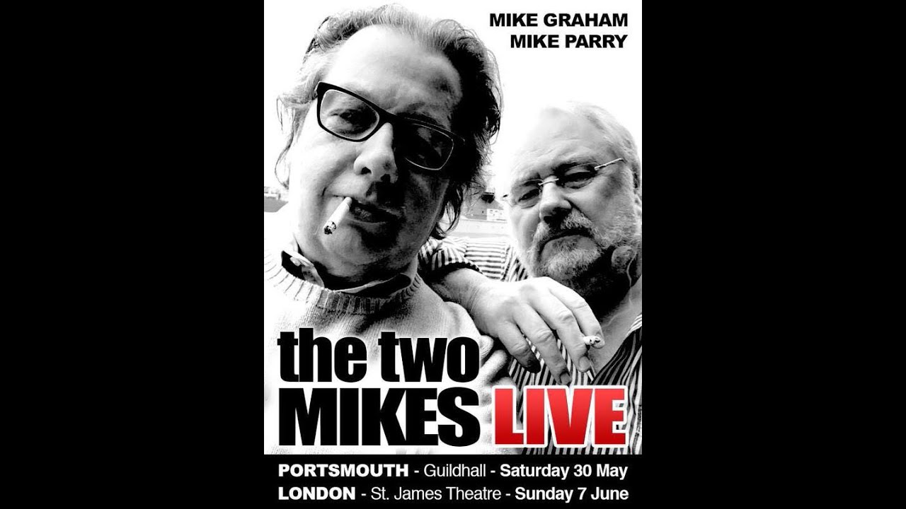 Mike Parry & Mike Graham Live and Half Cut Edinburgh 2016 talkSPORT ...