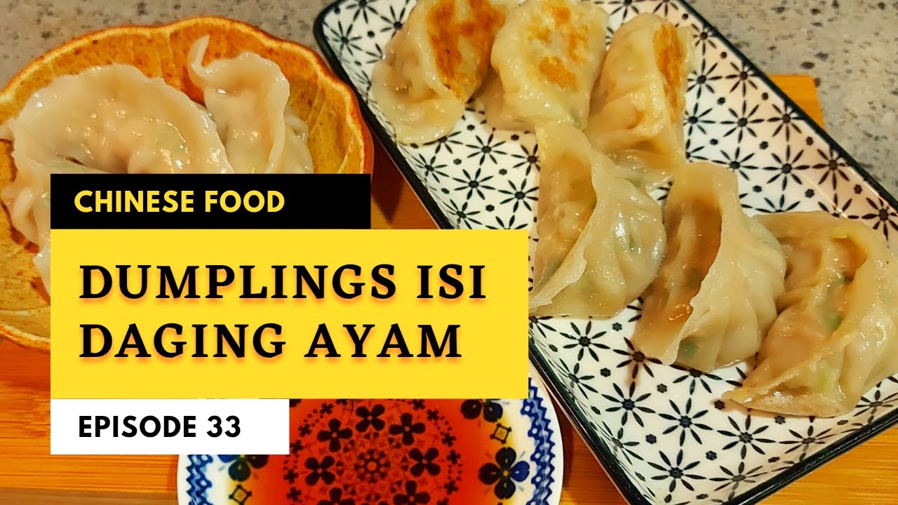 Cara membuat Dumplings Isi Daging Ayam - YouTube