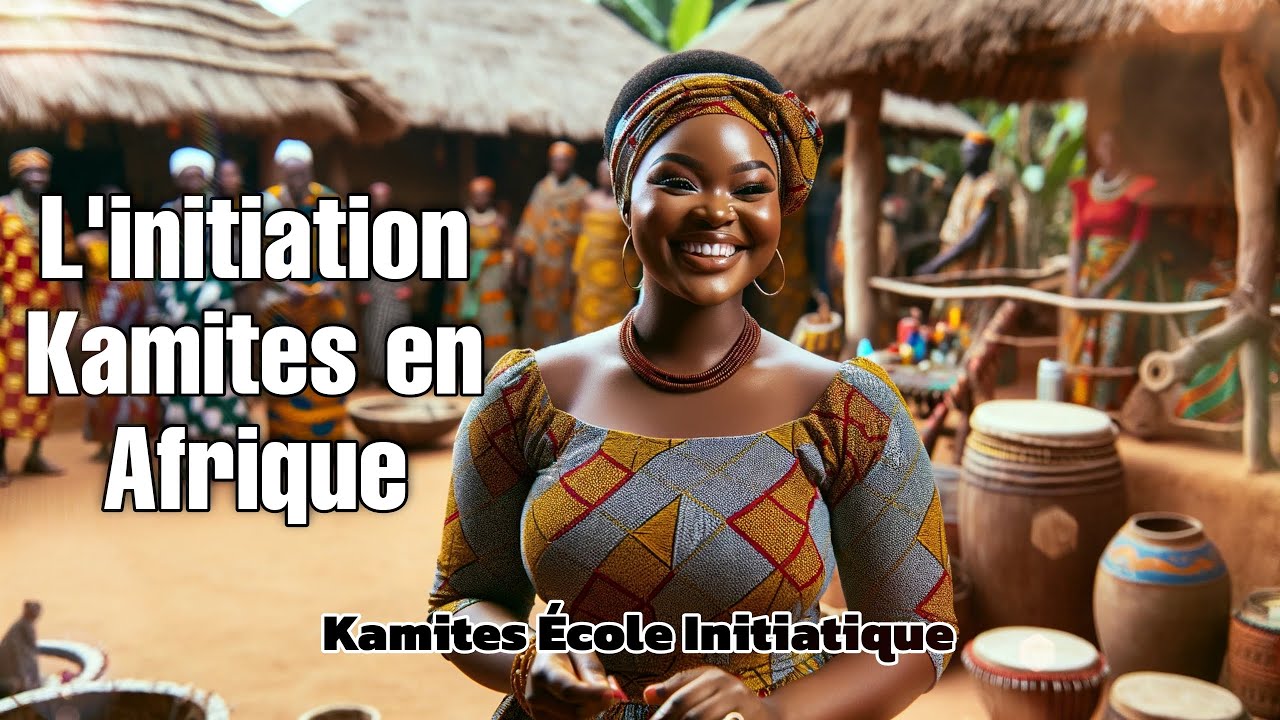 L’initiation kamite en Afrique #eveil #spiritualité - YouTube