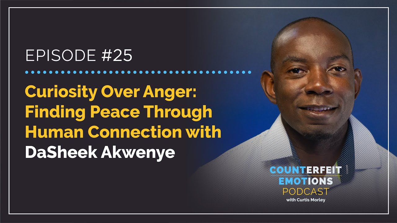 Episode #25 - Curiosity Over Anger: Finding Peace Through Human ...