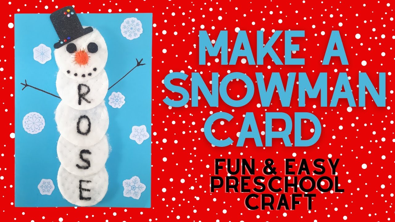easy craft for preschoolers - make a paper snowman card - YouTube