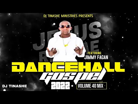 Gospel Dancehall 2022 Vol.40 feat Jimmy Fagan Mix By DJ Tinashe - YouTube
