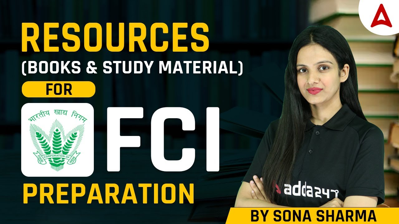 RESOURCES ( BOOKS & STUDY MATERIAL ) FOR FCI PREPARATION BY SONA SHARMA ...