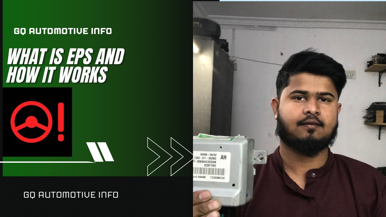What is eps,how it works?eps (electronic power steering module)every ...
