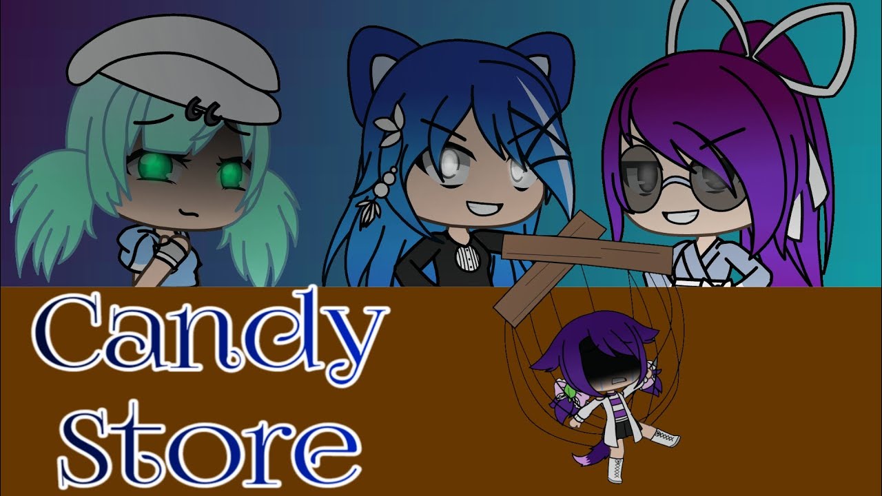 Candy Store ~ gacha life (Part 2) - YouTube