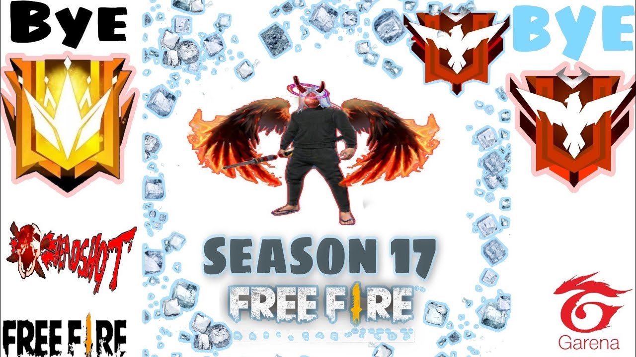 Free Fire Season 17 End || Bye-Bye season 17 👋😭😔 || Rank Season 18 ...
