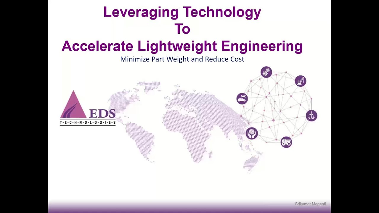 How Technology can Accelerate Lightweight Engineering to Minimize Part ...